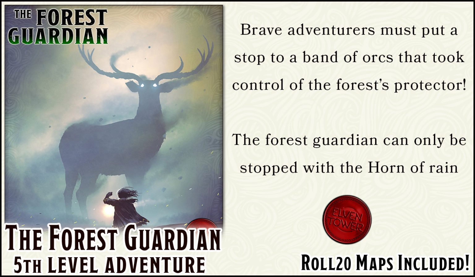 The Forest Guardian - Upcoming Adventure - Elven Tower Adventures